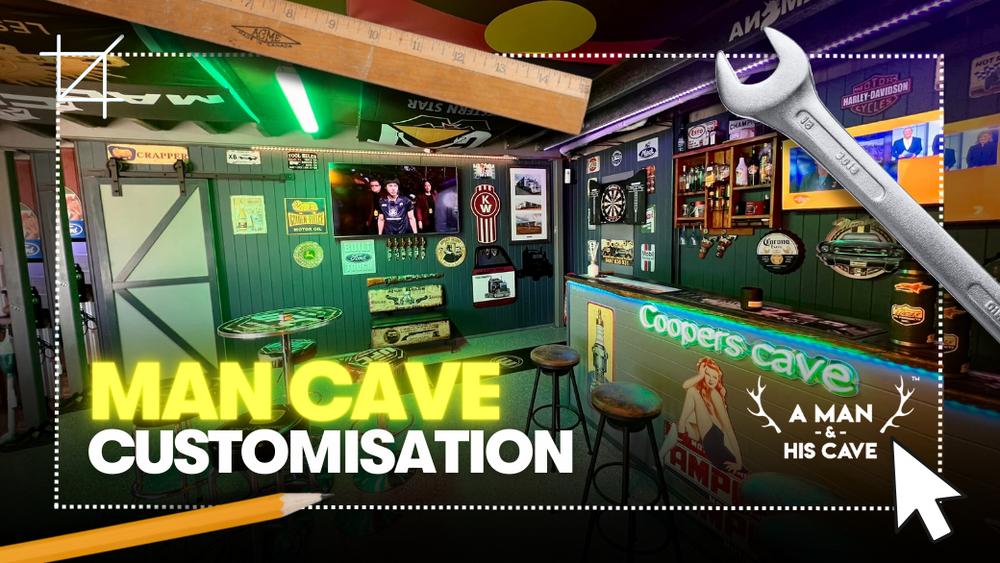 Customising Your Man Cave – A Man & His Cave